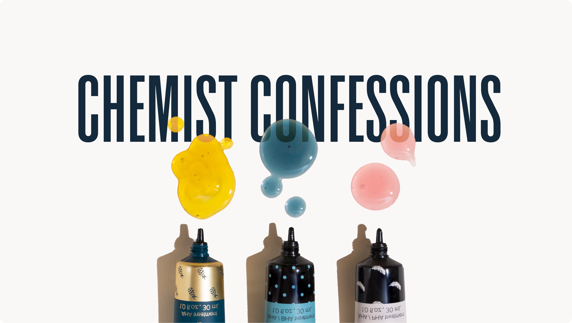 Chemist Confessions – Design Case Study – Moon March